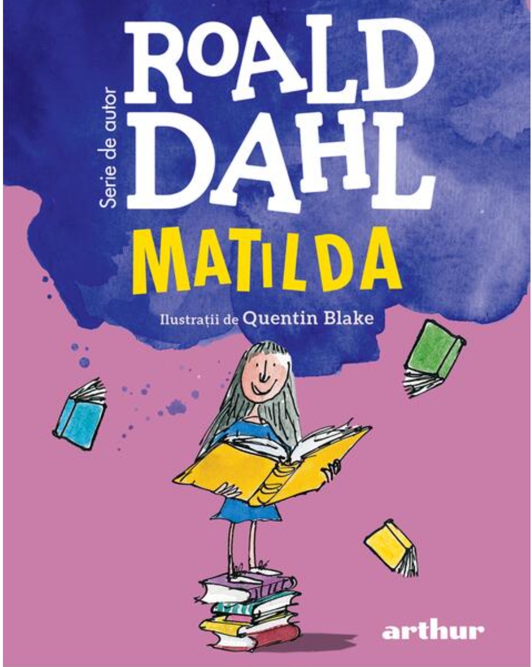Matilda Roald Dahl - KIDIBOT - Bătăliile cunoașterii